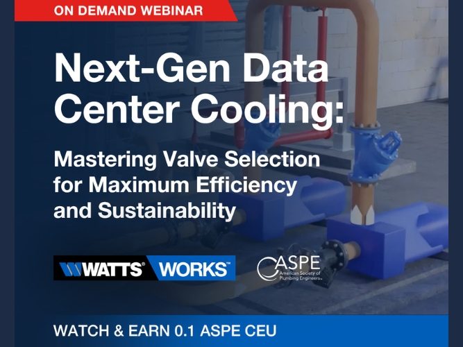 Watts to Host ASPE-Accredited CEU Webinar on Data Center Cooling Solutions | phcppros